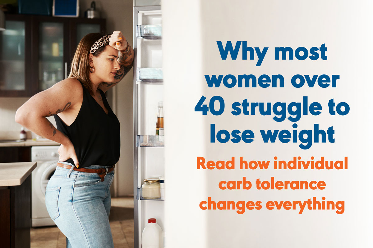 Why most women over 40 struggle to lose weight (and how carb tolerance ...